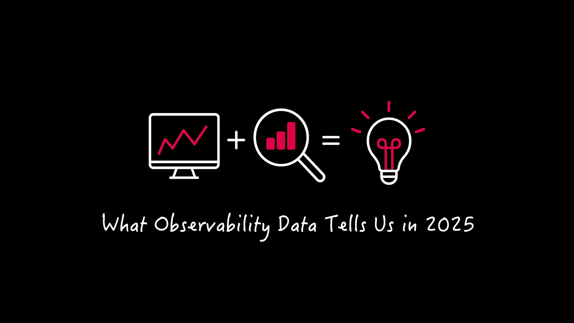 What Observability Data Tells Us in 2025